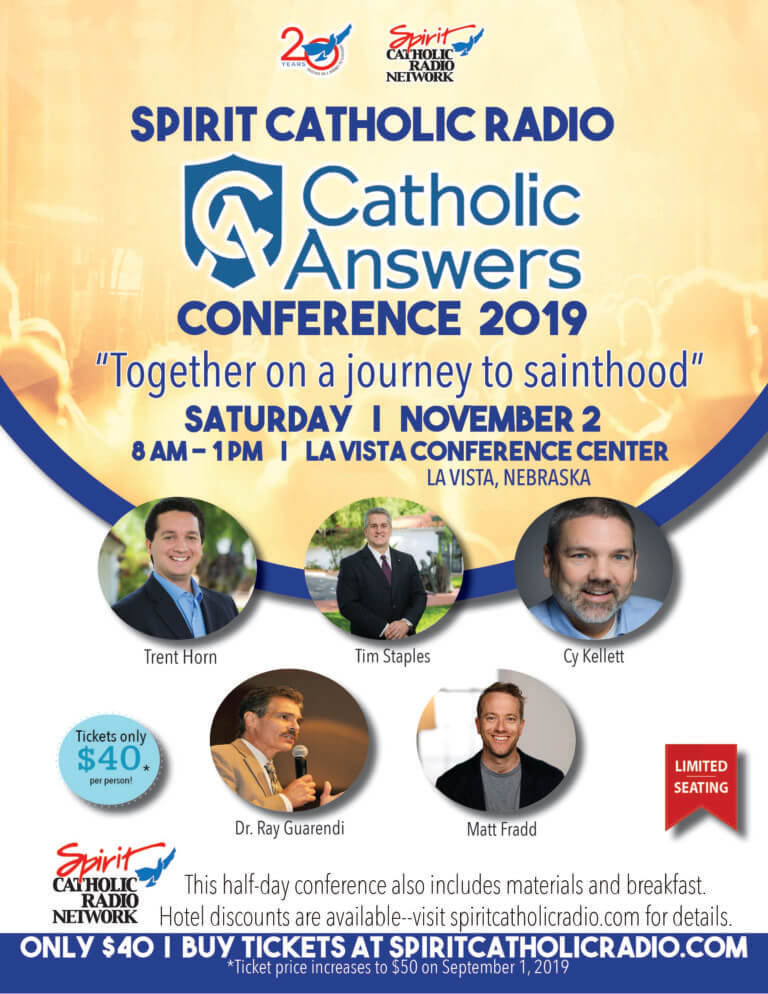 Spirit Catholic Radio Catholic Answers Conference - Spirit Catholic Radio : Spirit Catholic Radio